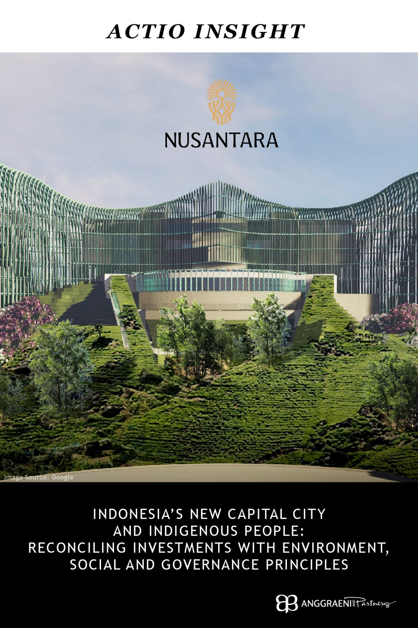 Indonesia’s New Capital City and Indigenous People: Reconciling ...