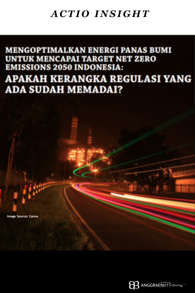 KUPAS PERATURAN : Mengoptimalkan Energi Panas Bumi untuk Mencapai ...